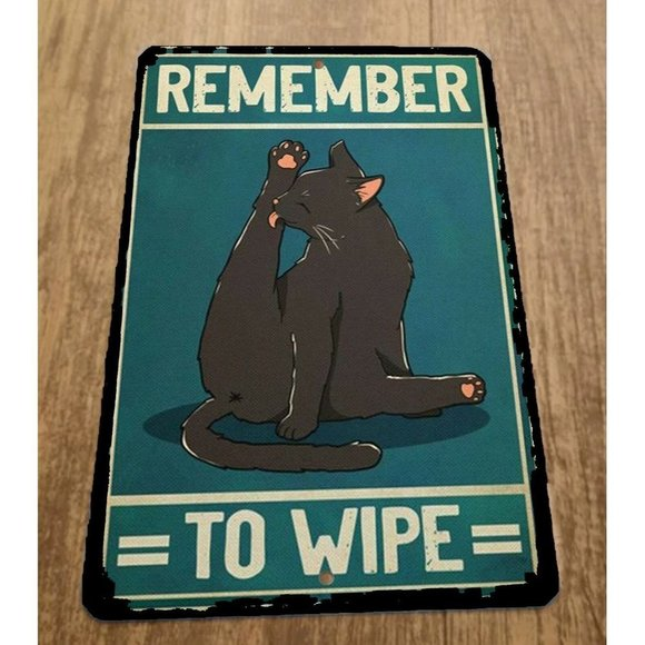 Unbranded | Accents | Remember To Wipe 8x2 Metal Wall Animal Sign Black ...